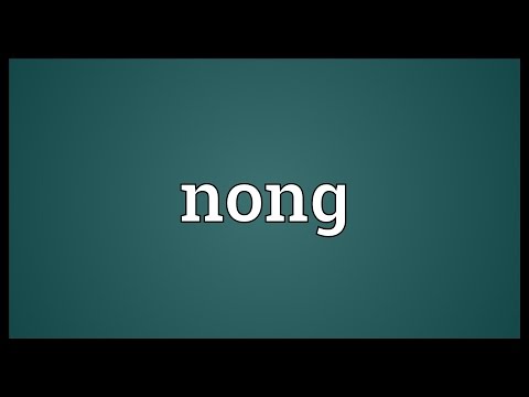 Nong Meaning