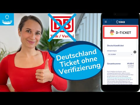 DEUTSCHLAND TICKET KAUFEN OHNE ONLINE BANKING VERIFIZIERUNG - SWA App