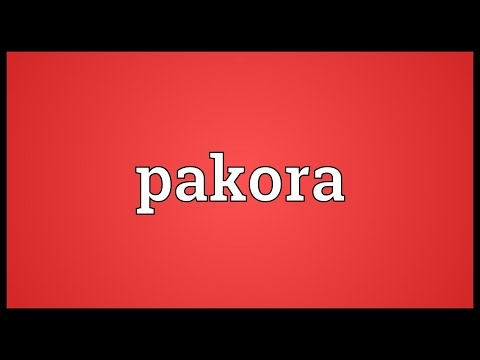 Pakora Meaning