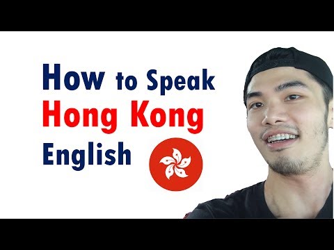 Speak English in Hong Kong Accent