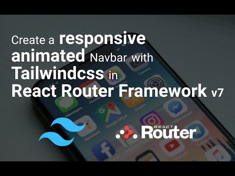 Create a responsive animated Navbar with Tailwindcss in React Router Framework v7.