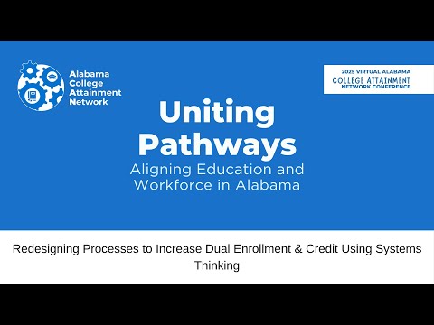 Redesigning Processes to Increase Dual Enrollment & Credit Using Systems Thinking
