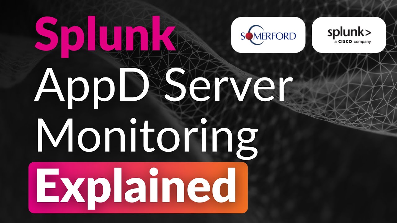 Splunk AppDynamics Server Monitoring Explained