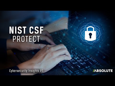 NIST CSF - Protect | Cybersecurity Insights #6