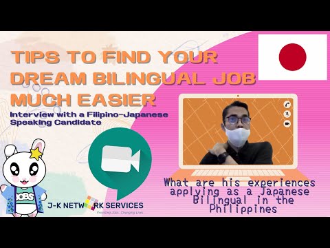 TIPS TO FIND YOUR DREAM BILINGUAL JOB MUCH EASIER | INTERVIEW WITH FILIPINO-JAPANESE SPEAKING HIRED.