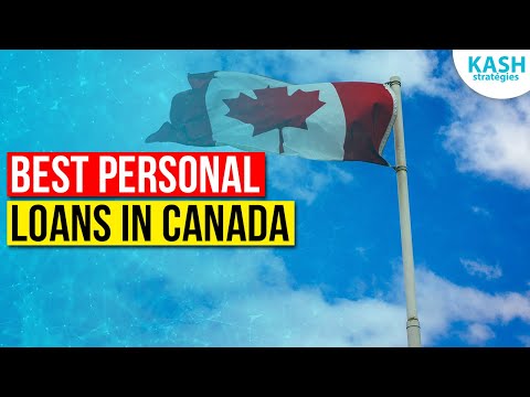 Best Personal Loans in Canada I Interest Rates For 2020 I KASH
