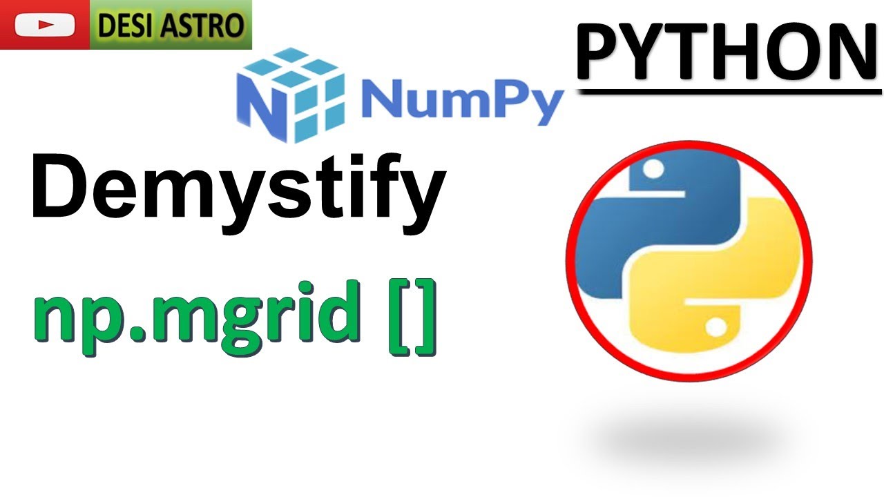 Mastering NumPy's mgrid for Advanced Grid Generation | Data Analysis | Data Science | DESI ASTRO