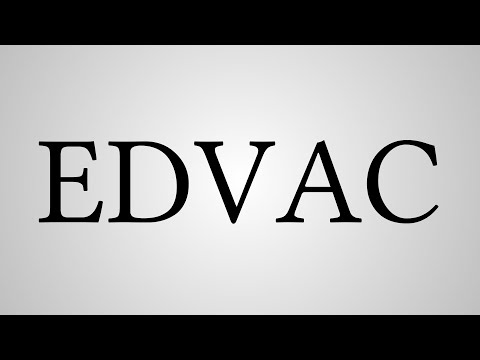 What Does "EDVAC" Stand For?