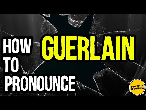 How to Pronounce Guerlain? (CORRECTLY) French Pronunciation