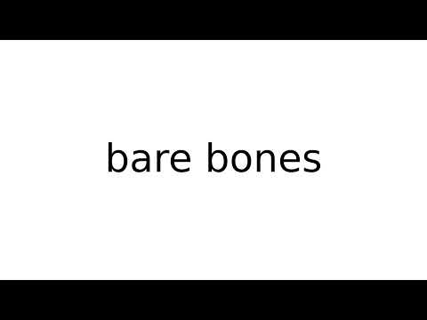 bare bones #idiom #idioms #english #meaning #meanings #definition #definitions