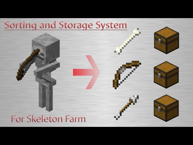 Sorting and Storage System for Skeleton Farm Minecraft Map