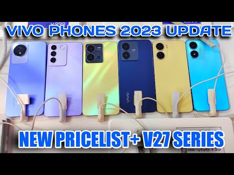 New Vivo Phones 2023 Updates Stocks and New Price / V27 series is here!