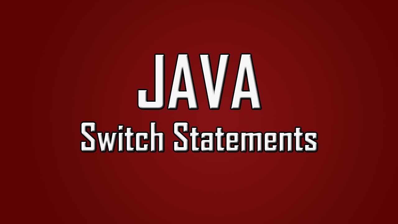 Learn Java - #14 - Switch Statements