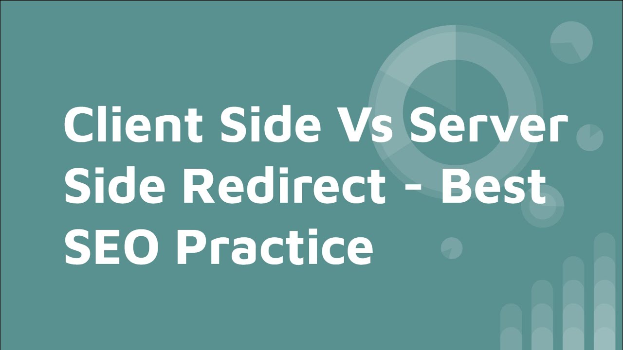 Client-Side vs Server-Side Redirect | Best SEO Practices Explained!
