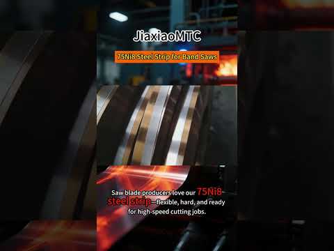 75Ni8: The Backbone of Professional Band Saw Blades