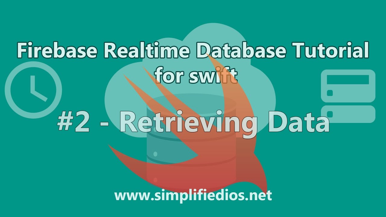 Firebase Database Swift Tutorial - Retrieving Data #2