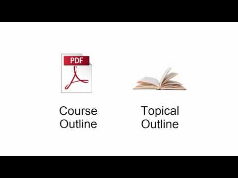 Understanding your Course Outline and Topical Outline