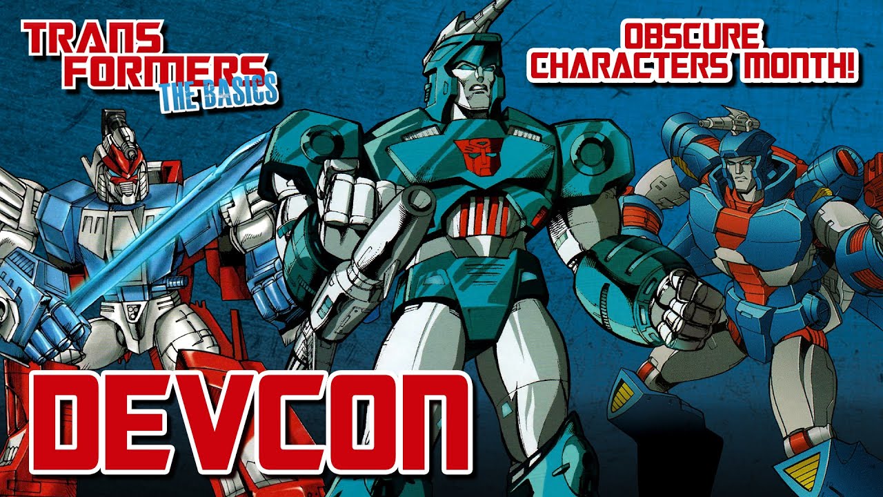 TRANSFORMERS: THE BASICS on DEVCON