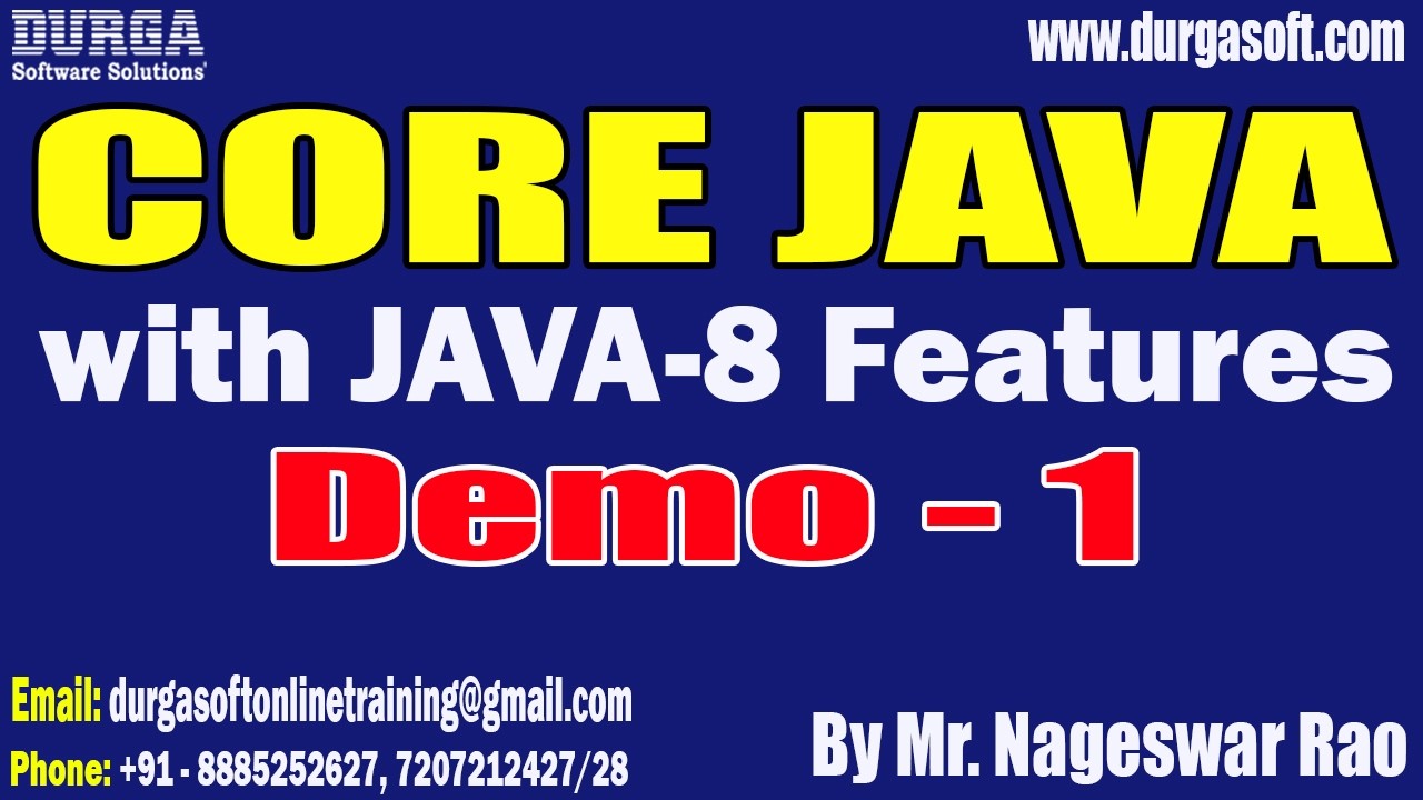 CORE JAVA with JAVA-8 Features tutorials || by Mr. Nageswar Rao On 20-04-2026 @7:15PM (IST)