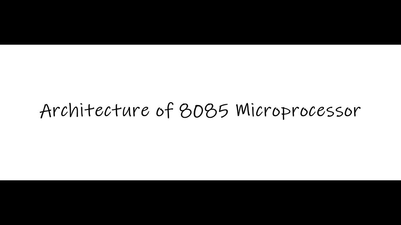 8085 Microprocessor Architecture