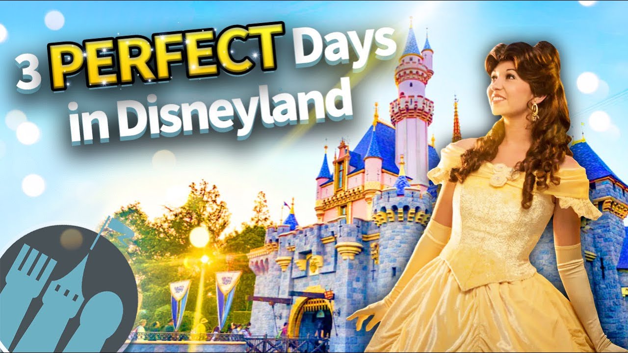 MyDisneyFix | 3 PERFECT Days in Disneyland | DFBGuide
