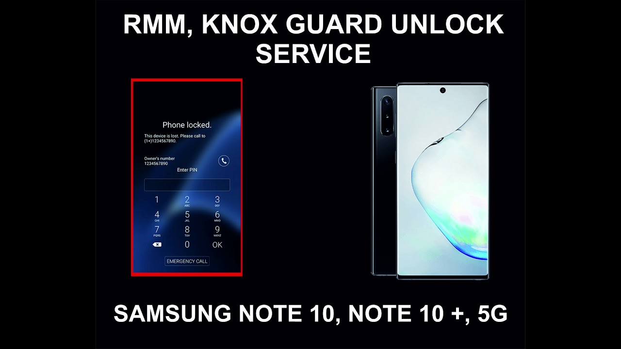 Samsung Knox Guard, KG lock, Prenormal Unlock Service, Samsung S10, Note 10, S9, Note 9, S8