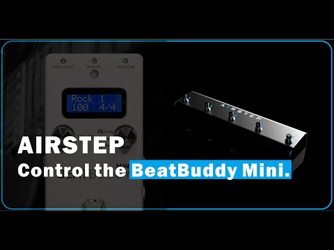 AIRSTEP Control the BeatBuddy Mini.