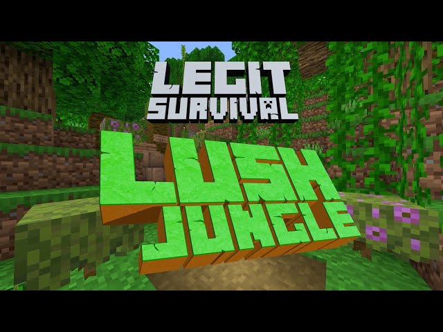 Legit Survival: Lush Jungle Minecraft Map