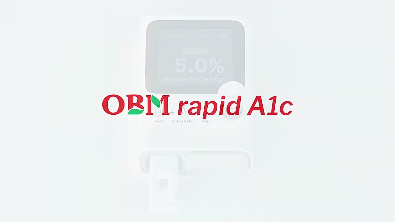 OBM rapid A1c – At-Home HbA1c Testing Demo