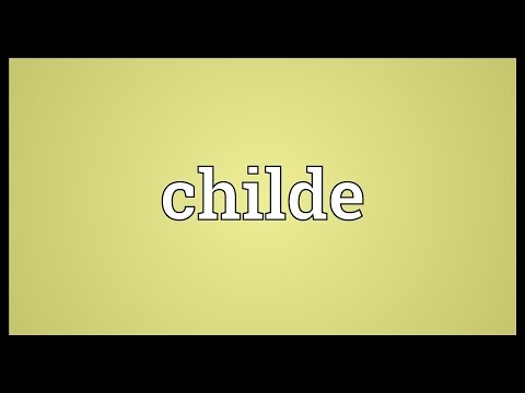 Childe Meaning