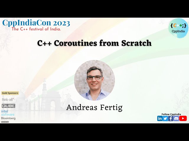Cppindia Con 2023 Recording Of My Talk C Coroutines From Scratch Is