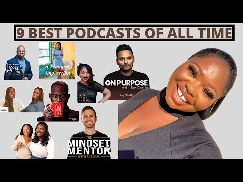9 BEST PODCASTS of all time