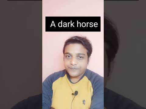 IDIOMS 9 | A DARK HORSE | PAWAN JAISWAL | #SHORTS #YTSHORTS #PAWAN_JAISWAL_ACCENT