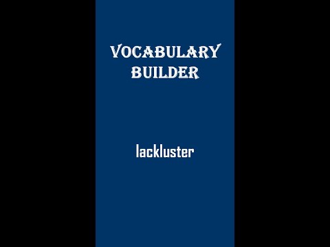 lackluster | Vocabulary Builder | English Practice for Fluency #shorts #Vocabulary