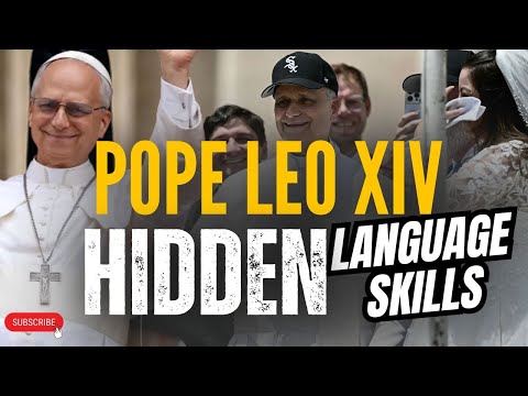Beyond Latin: Exploring the Hidden Languages of Pope Leo XIV | Mystery of the Pope's Multilingualism