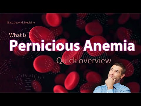 Pernicious anemia: What is it, its investigations & treatment?