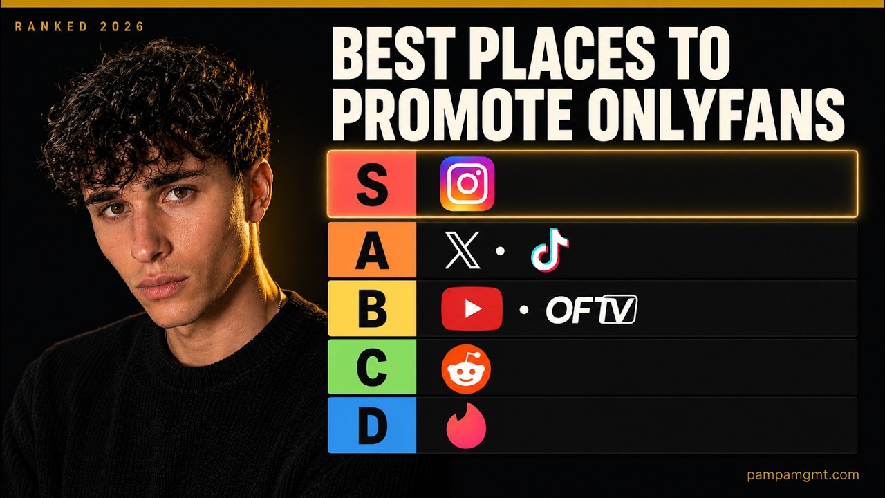 Ranking the BEST OnlyFans traffic sources in 2026 (Tier list)