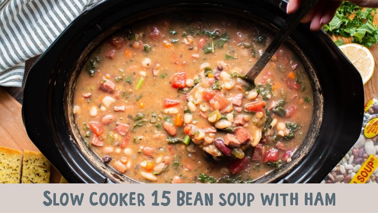 🍲 Slow Cooker 15 Bean Soup with Ham – Hearty & Delicious 🍖