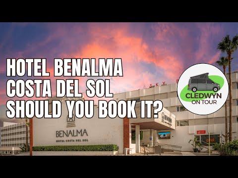 Benalma Hotel Review - Costa Del Sol