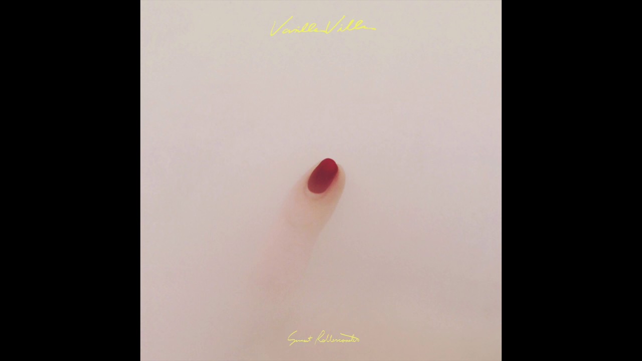 Sunset Rollercoaster - VANILLA VILLA (Full EP), 2019