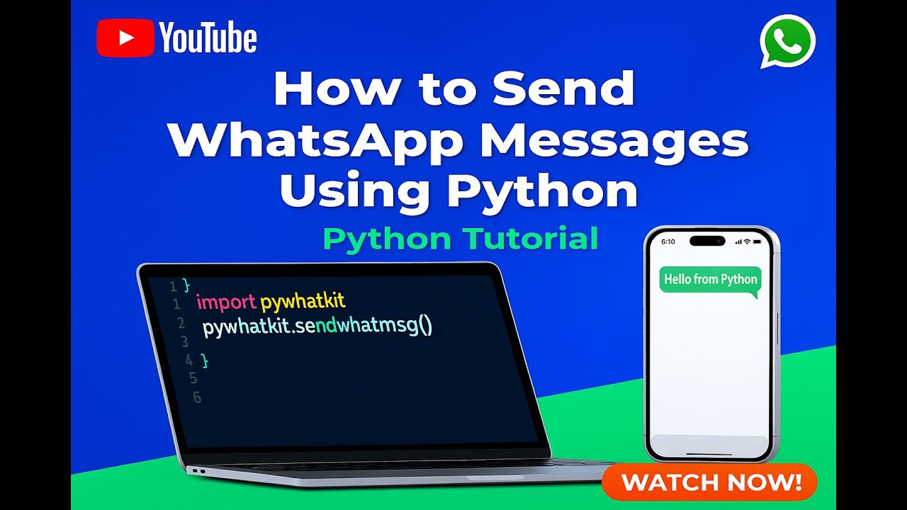 How to Send WhatsApp Messages Using Python | Automate WhatsApp Messages with Python