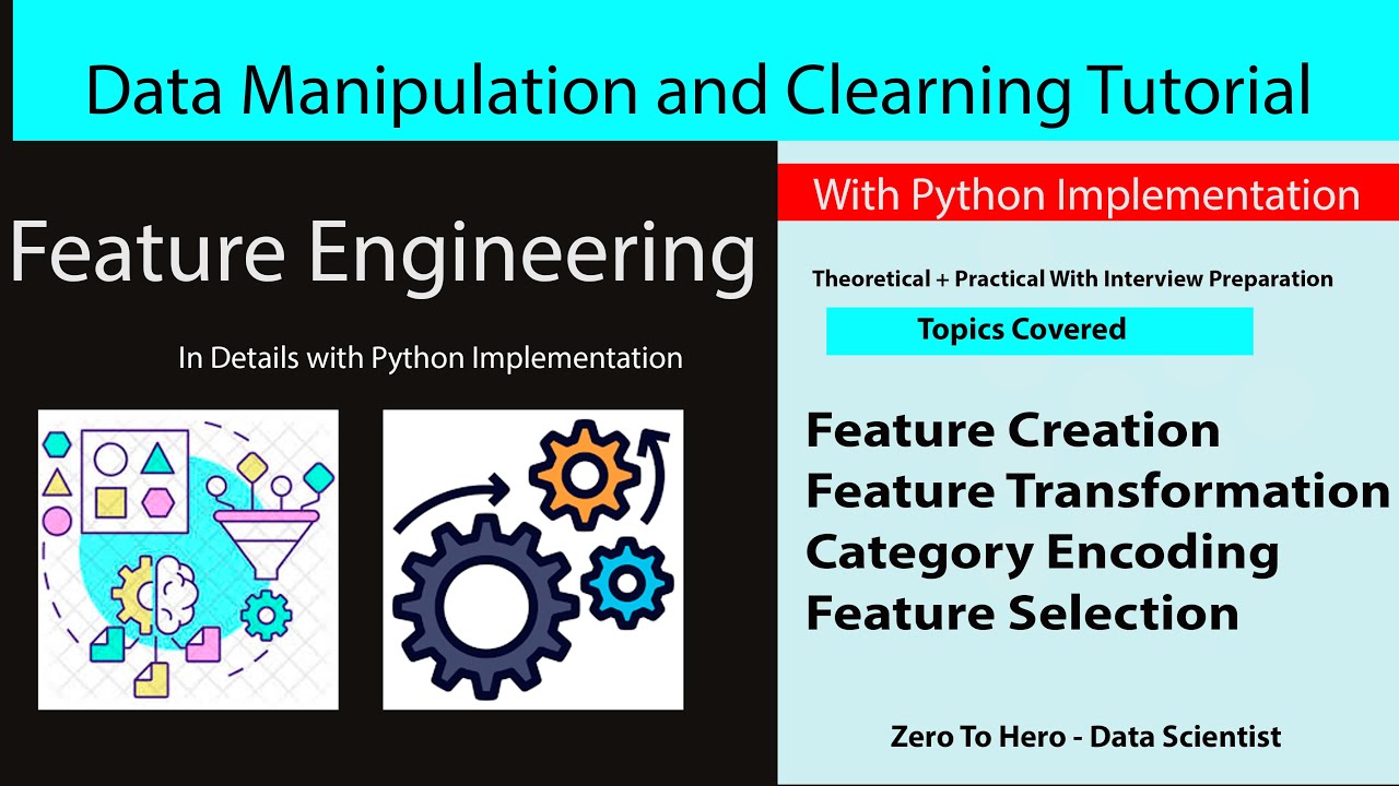 Comprehensive Guide to Feature Engineering in Machine Learning with Python #machinelearning