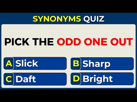 SYNONYMS Quiz | CAN YOU FIND THE ODD ONE OUT? Only A Genius Can Score 25/25!๐ #Challenge 05