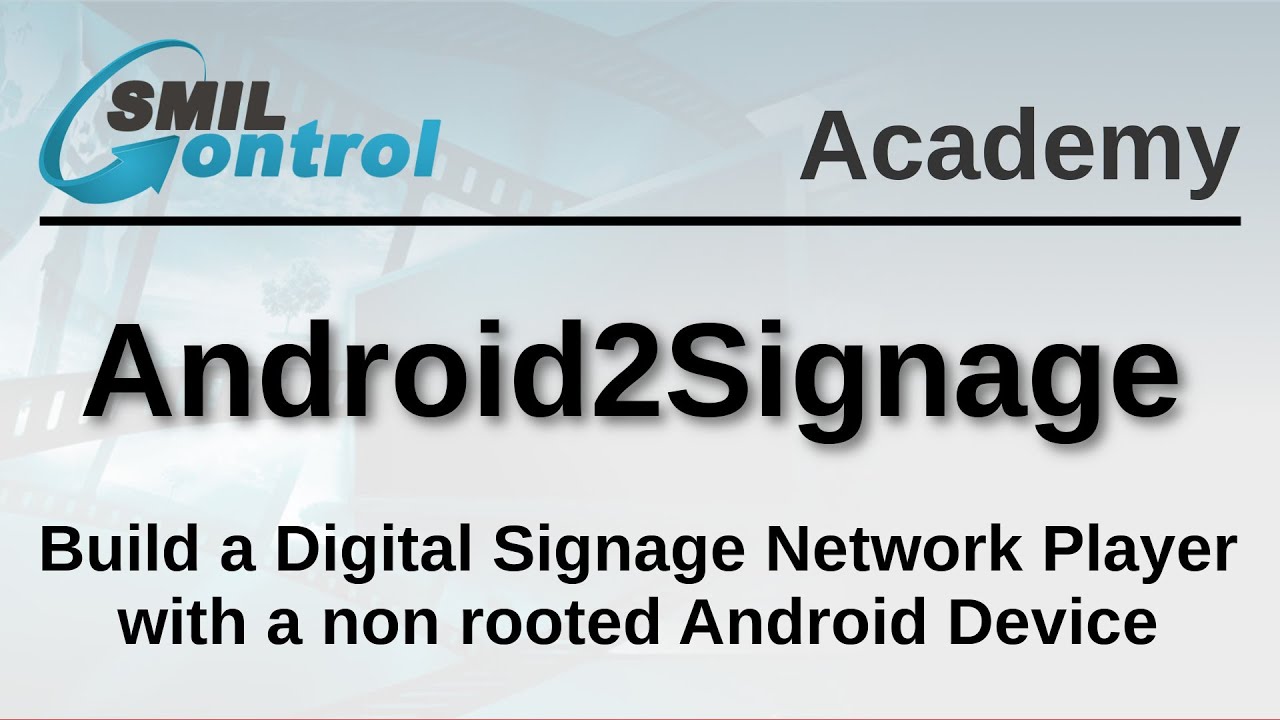 How to Transform a non-rooted Android Device to a secured Digital Signage Player
