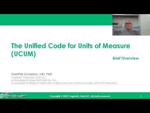 The Unified Code for Units of Measure (UCUM) Overview