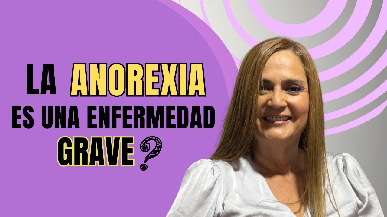 La anorexia: es una enfermedad grave?