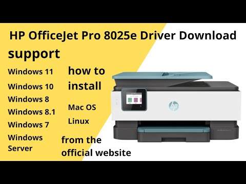 HP OfficeJet Pro 8025e Driver Windows 11 Windows 10,Mac 13, Mac 12, Mac 11, Win 7, Win 10