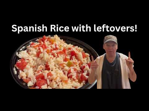Spanish rice, with leftovers!