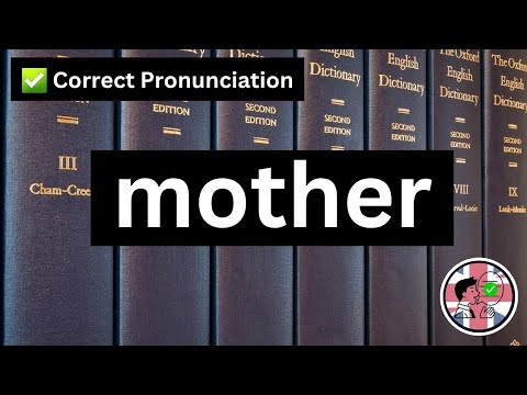 How to Pronounce Mother | English Pronunciation Guide