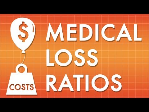 CMS Rule & Changes to Medical Loss Ratios